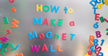 DIY Magnetic Wall - Kids Kubby