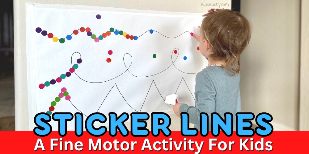Sticker Lines - A Fine Motor Activity for Kids - Kids Kubby