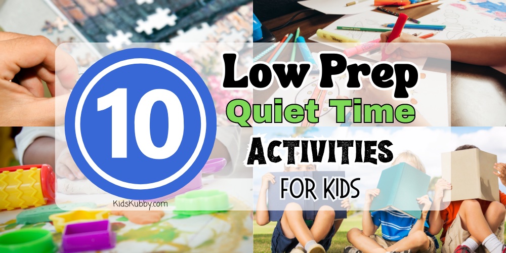 Simple Low Prep Quiet Time Activities